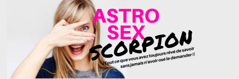 Kamasutra du Scorpion : sexologie femme homme